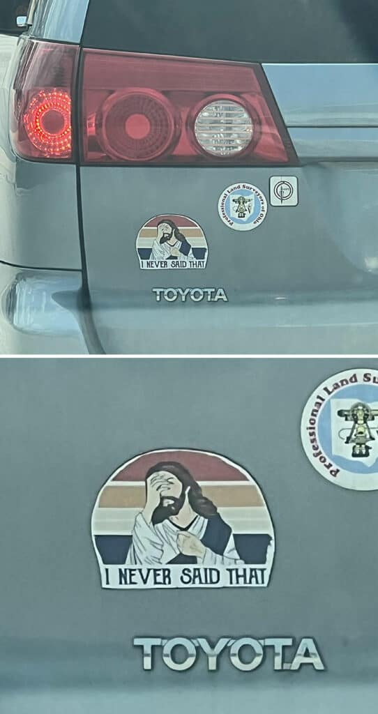 50 Hilariously Wild Bumper Stickers People Found Out On The Open Road