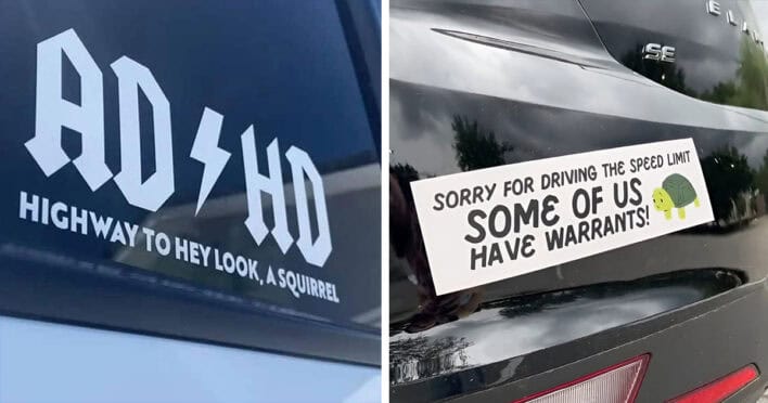 50 Hilariously Wild Bumper Stickers People Found Out On The Open Road