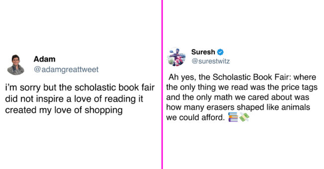 25+ Funny And Nostalgic Tweets That Perfectly Capture The Scholastic ...