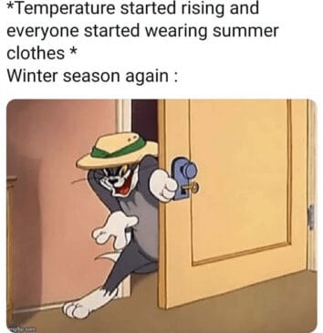 35 Funny Cold Weather Memes To Keep You Laughing Through Layering Season