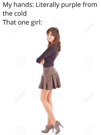 35 Funny Cold Weather Memes To Keep You Laughing Through Layering Season