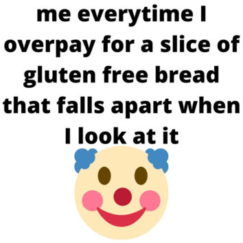40 Funny Gluten-Free Memes For People Who Can’t Even With Bread
