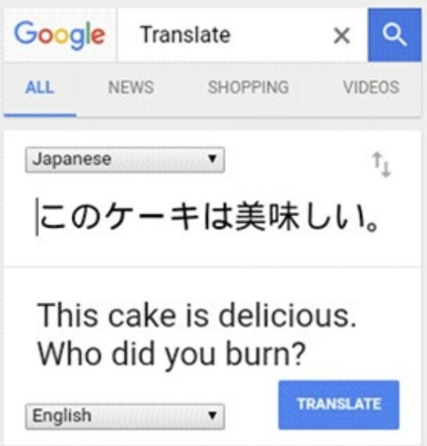 35 Funny Google Translate Fails That Didn't Quite Get The Full Message ... 35 Funny Google Translate Fails That Didn't Quite Get The Full Message ...