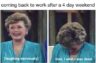 45 Funniest Work Memes For This Almost Tolerable Shorter Week Of Work ...