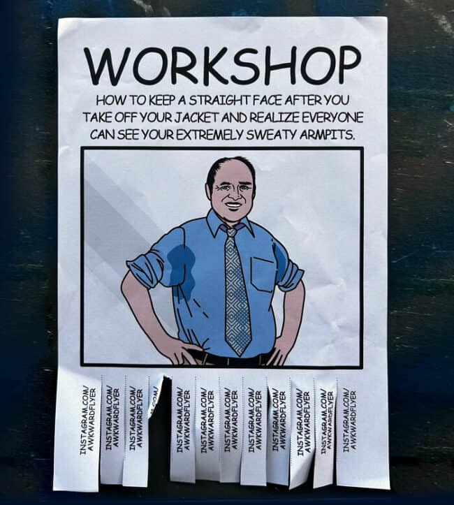 40 Hilariously Awkward Fake Flyers This Artist Hangs Around His City