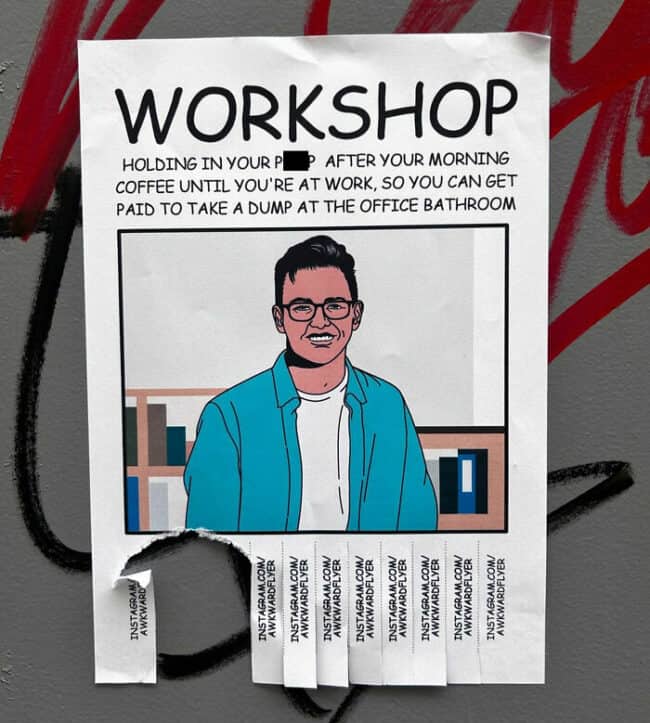 40 Hilariously Awkward Fake Flyers This Artist Hangs Around His City