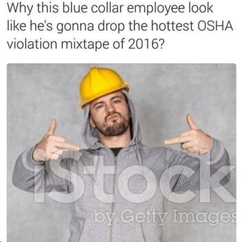 40 Funny Construction Worker Memes That Are A Blueprint For Laughs