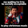 "It's Never Too Early For Christmas" — 30 Funny Christmas Memes For ...