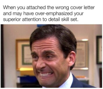 36 Funny Memes About Unemployment For Job Seekers Tired Of Sending Resumés