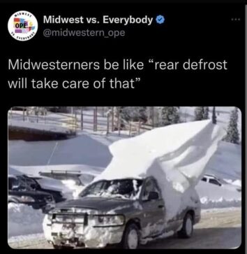 35 Funny Midwest Memes That'll Have You Laughing As You Shovel Snow ...