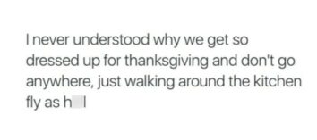 45 Funniest Thanksgiving Memes To Laugh At While The Rest Of Family Argues