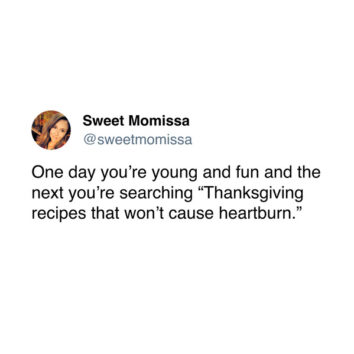 50 Funny Thanksgiving Tweets To Laugh At While Pretending To Help Clean ...
