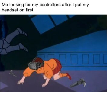 32 Funny VR Gaming Memes That Are Virtually Impossible Not To Enjoy