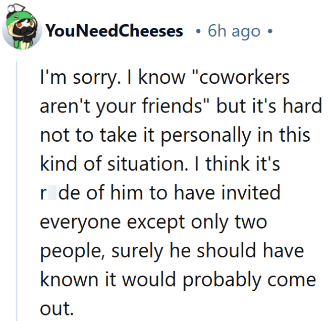 Everyone Was Invited To A Coworker's Party Except For One Employee Who ...