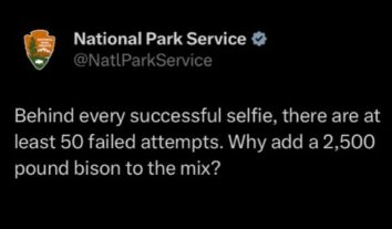 40 Funniest Tweets From The National Park Service This Year