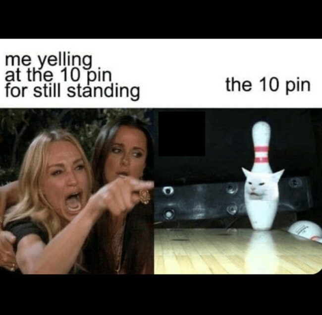 40 Funny Bowling Memes That'll Leave You With A Split...In Your Sides