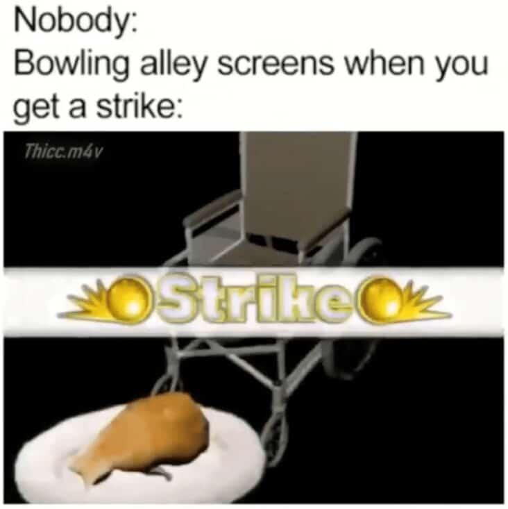 40 Funny Bowling Memes That'll Leave You With A Split...In Your Sides