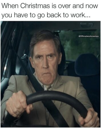 36 Funny Employee Burnout Memes For People Whose Christmas Break Wasn't ...