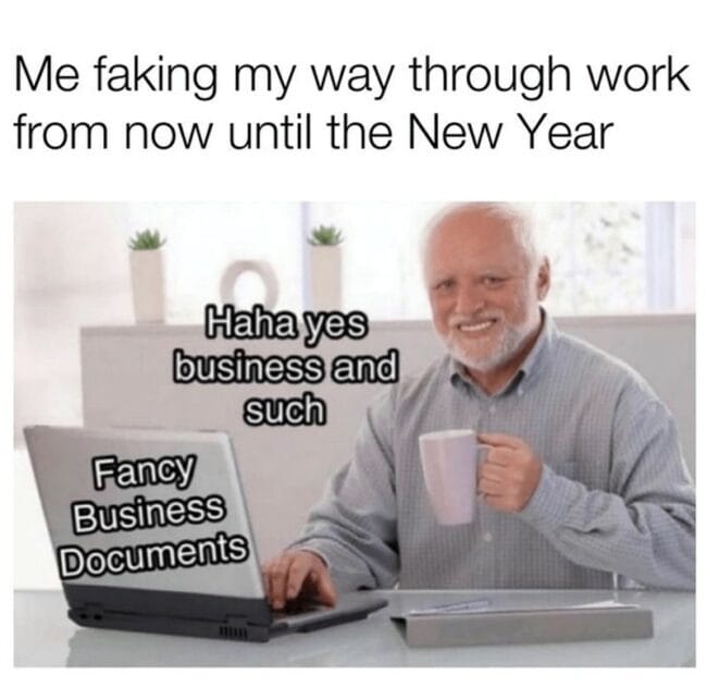 36 Funny Employee Burnout Memes For People Whose Christmas Break Wasn't ...