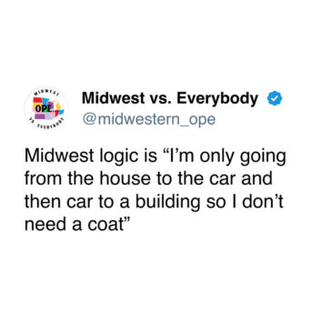 35 Funny Midwest Memes That Are As Relatable As Frost On Your ...