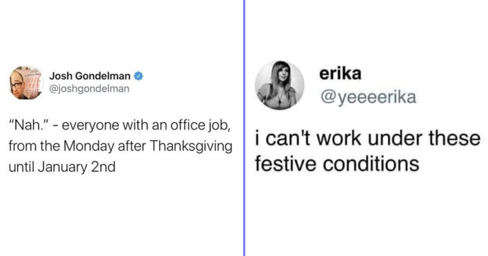 26 Funny Tweets And Memes About Working During The Holiday Season