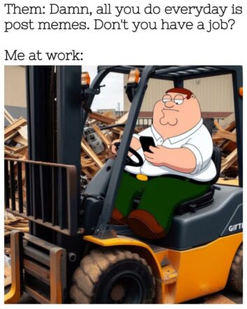 40 Funniest Forklift Memes For Folks Certified To Fork Around And Find Out