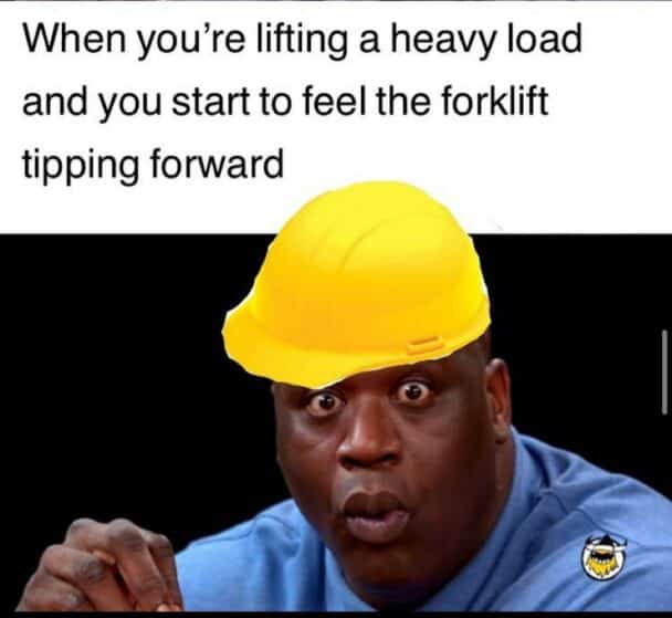 40 Funniest Forklift Memes For Folks Certified To Fork Around And Find Out