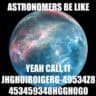 40 Hilarious Astronomy Memes With Laughs That Are Out Of This World