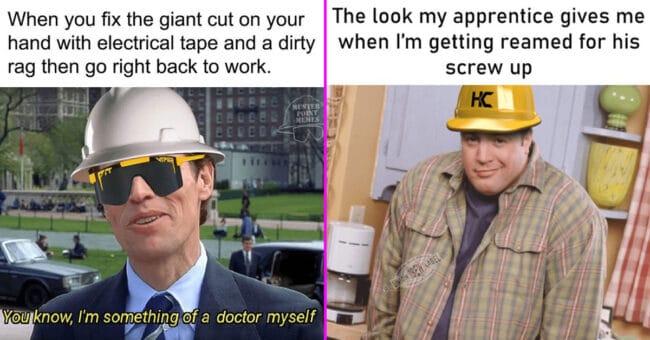 35 Funny Construction Worker Memes Building A Funnier Tomorrow (January ...