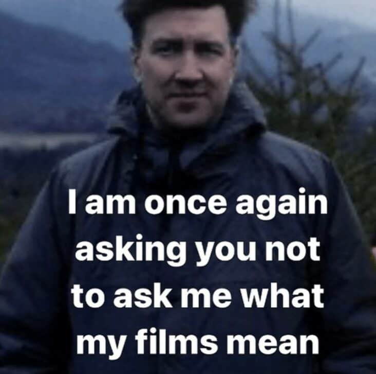 35 Funny David Lynch Memes Celebrating An Icon That Will Live On In Our ...