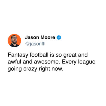 35 Funny Tweets About Fantasy Football That'll Have You Laughing Until ...