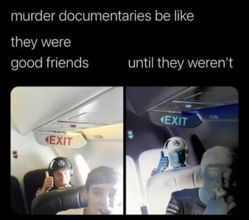 35 Funny True Crime Memes For People Who Think Watching Dateline Is ...