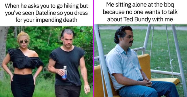 35 Funny True Crime Memes For People Who Think Watching Dateline Is ...