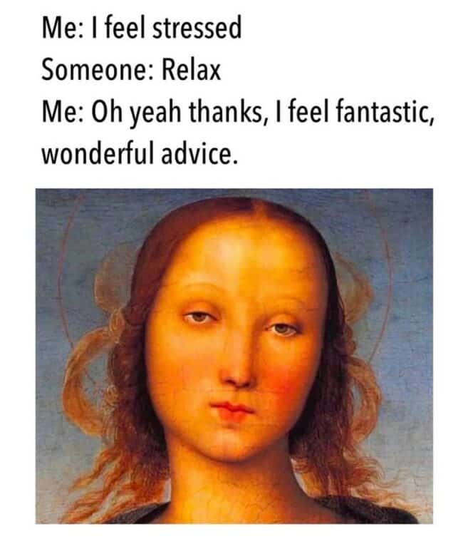32 Funny Memes For Anxious People To Send Their Therapist