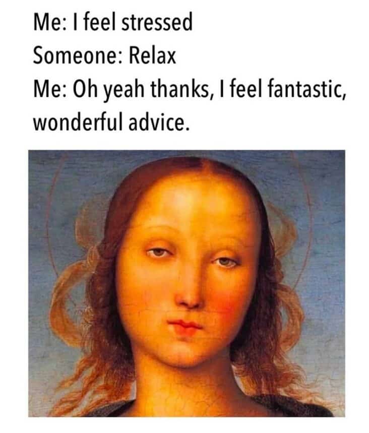 32 Funny Memes For Anxious People To Send Their Therapist