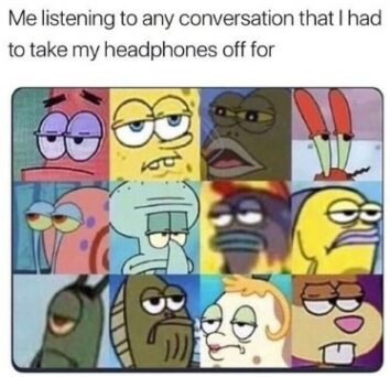 35 Funny Headphones Memes For People Who Live Life On Noise-Canceling Mode