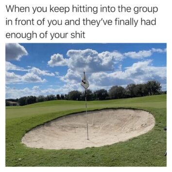 40 Funniest Golf Memes Fore People Who Love the Game (And Hate Their Swing)