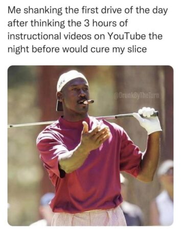 40 Funniest Golf Memes Fore People Who Love the Game (And Hate Their Swing)