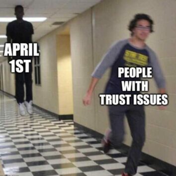 30+ Funny April Fools’ Memes For The Most Annoying Holiday On The Calendar