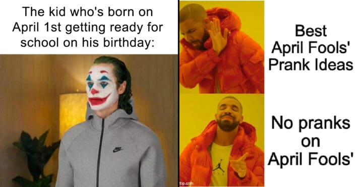 30+ Funny April Fools’ Memes For The Most Annoying Holiday On The Calendar
