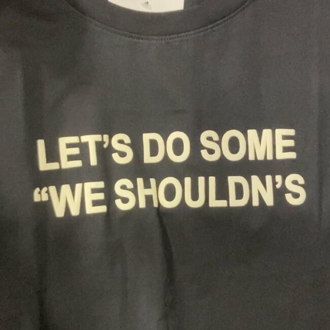 40 Poorly Translated Shirts With A Hilariously Bad Grasp Of The English ...