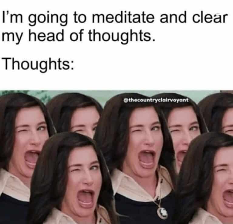 40 Funny Meditation Memes For Brave Folks Trying To Quiet Their Minds