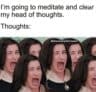40 Funny Meditation Memes For Brave Folks Trying To Quiet Their Minds