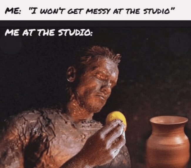 37 Funny Pottery Memes You Can Fire Up In The Comedy Kiln