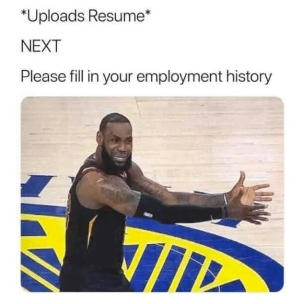 45 Funniest Resumé Memes For Job Hunters Putting Their Life On One Page
