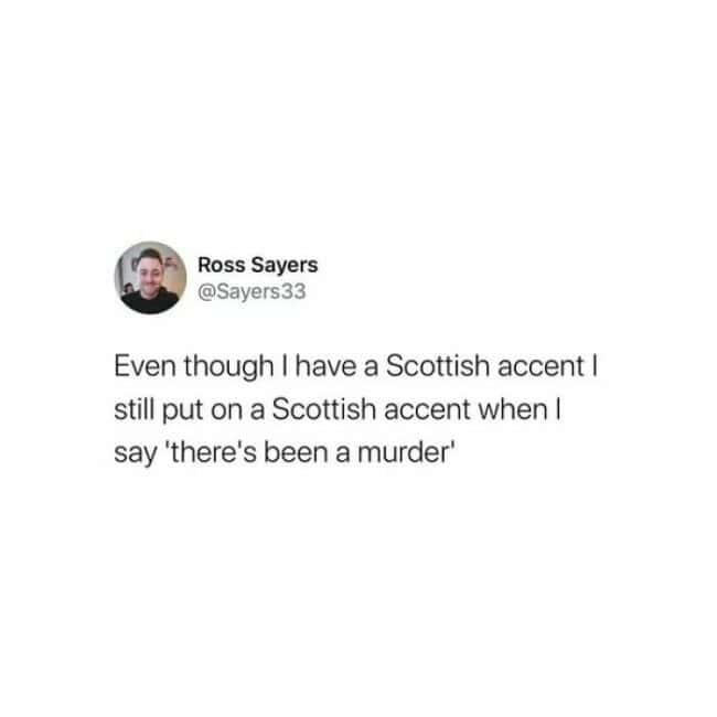 32 Funny Scottish Memes And Tweets That Slap Harder Than A Glasgow Wind