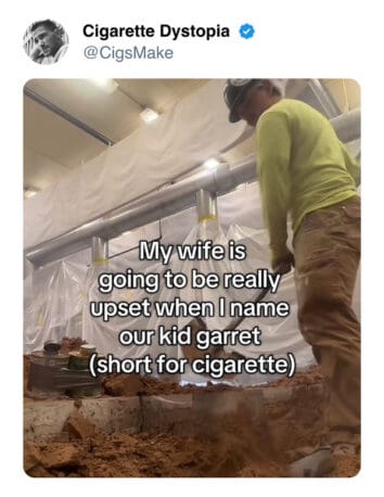 45 Funny Cigarette Tweets That Should Come With A Surgeon General ...