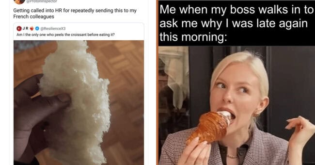 30 Funny Croissant Memes That Are Flaky, But In A Deliciously Good Way