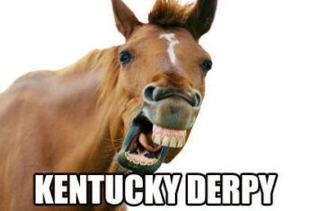 32 Hilarious Kentucky Derby Memes That Are Off To The Races