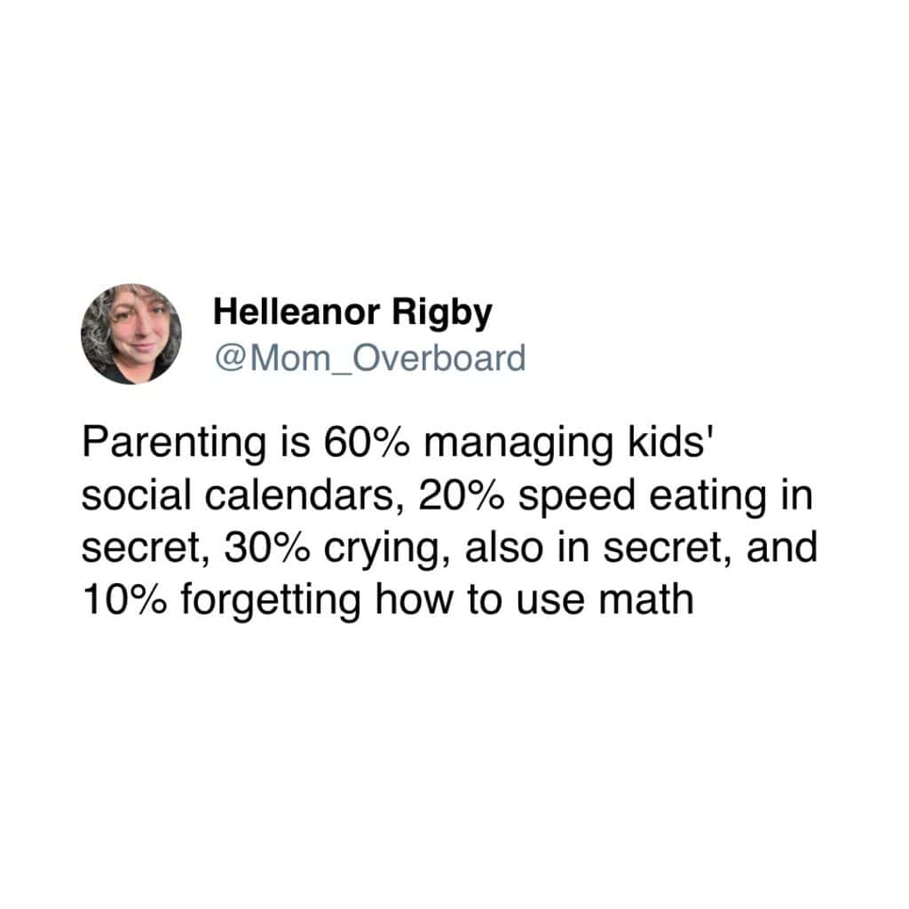 35 Funny Tweets From Parents That Break Down The Math Of Raising Mini ...